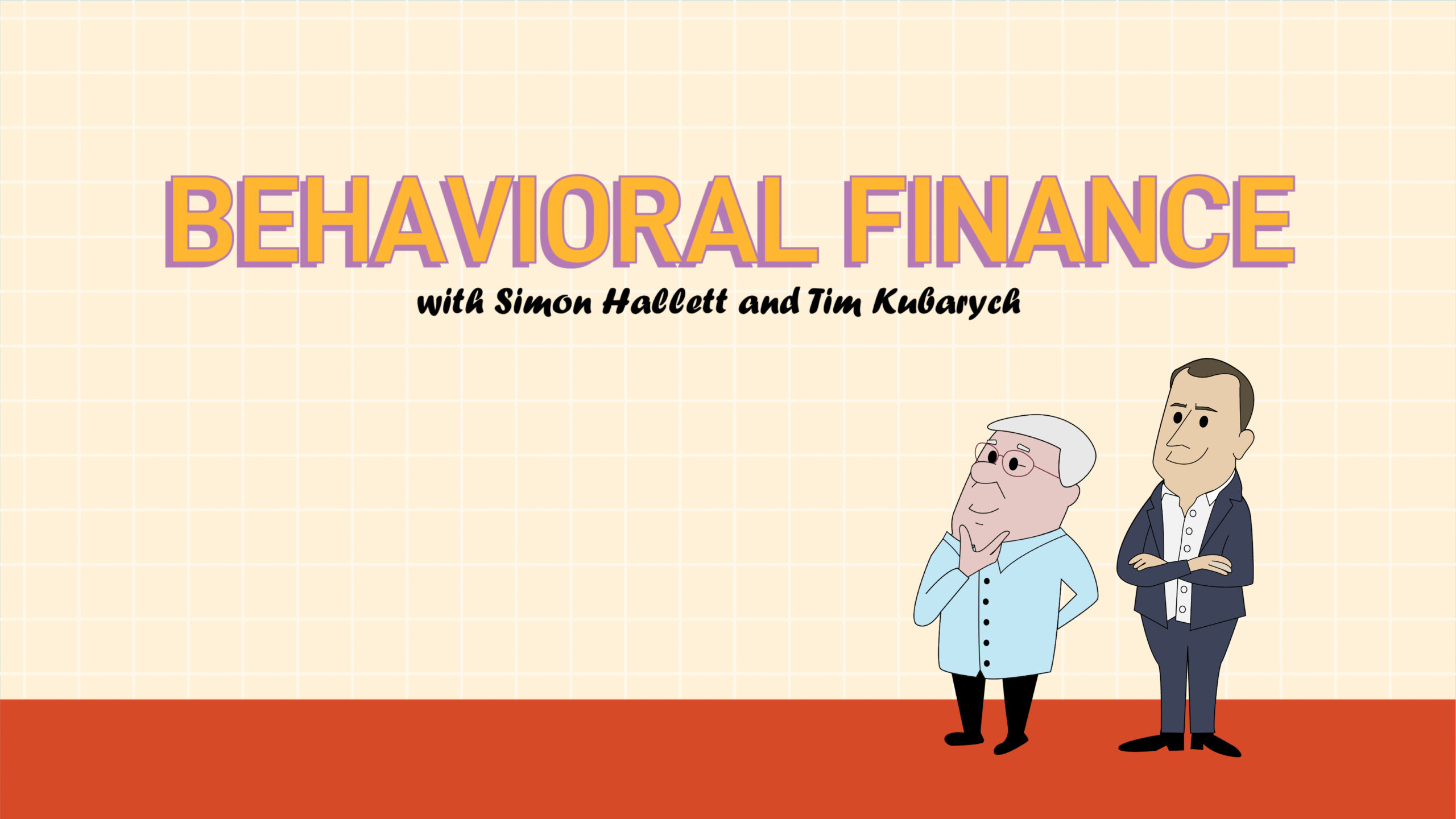 Behavioral Finance with Simon Hallett and Tim Kubarych - Harding Loevner